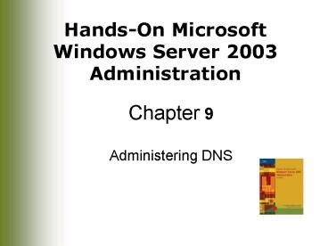 PPT Administering DNS PowerPoint Presentation Free To View Id ZDc Z