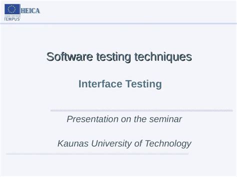 Ppt Software Testing Techniques Software Testing Techniques Interface
