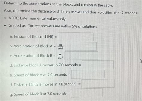 Solved B The Blocks Are Released From Rest The Incline Block Chegg
