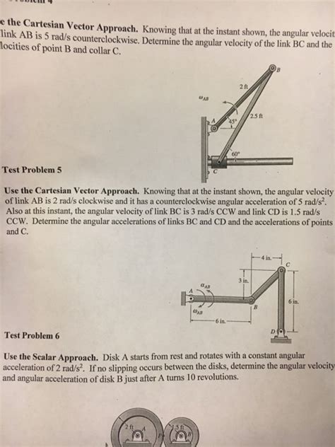 Solved Knowing That At The Instant Shown The Angular