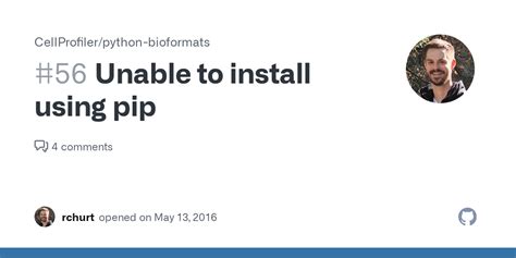 Unable To Install Using Pip · Issue 56 · Cellprofilerpython