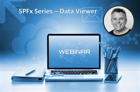 SPFx Webinar Series Data Viewer Lightning Tools