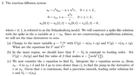 Solved The Reaction Diffusion System Where E