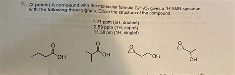 2 ﻿points ﻿a Compound With The Molecular Formula