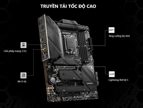 Mainboard MSI MAG Z790 TOMAHAWK WIFI Chắc chắn bền bỉ