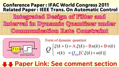 Integrated Design Of Filter And Interval In Dynamic Quantizer Under
