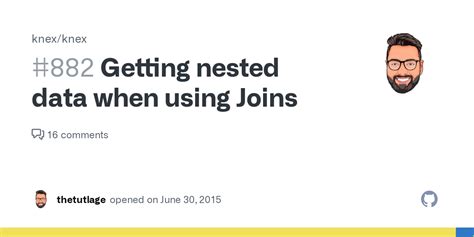 Getting Nested Data When Using Joins Issue Knex Knex Github