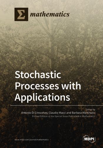 Stochastic Processes With Applications Mdpi Books