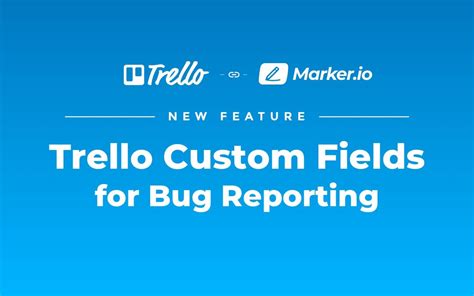 How To Use Trello Custom Fields For Bug Reporting Rtrello