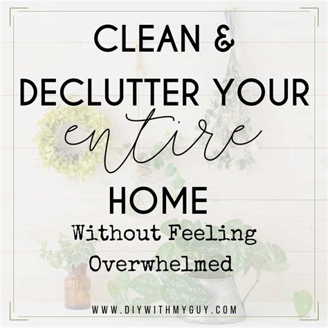 how to get motivated to clean when overwhelmed by the mess diy with