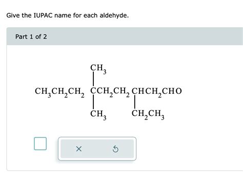 Solved Give The Iupac Name For Each Aldehyde