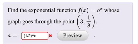 Solved Find The Exponential Function F X A Whose Graph Chegg
