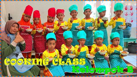 Cooking Class Kelompok B Membuat Hamburger Youtube