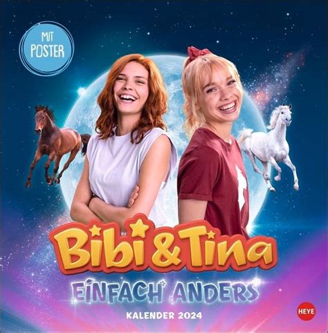 Bibi Und Tina Ein Kalender F R Abenteuer Und Freundschaft James C King