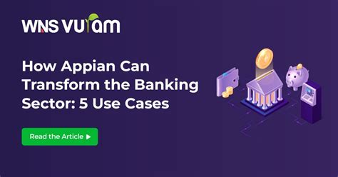 How Appian Can Transform The Banking Sector Top 5 Use Cases In 2023