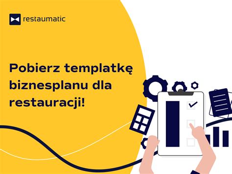 Biznesplan Restauracji Przewodnik I Szablon Do Pobrania