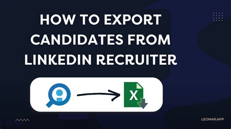 How To Export Candidates From Linkedin Recruiter