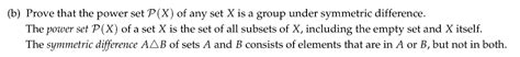 solved b prove that the power set p x of any set x is a