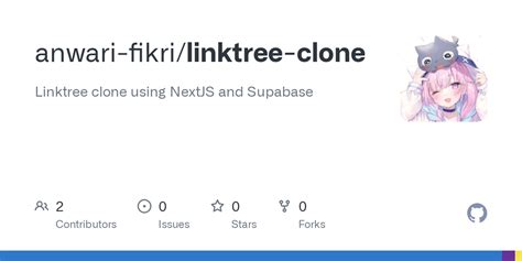 Github Anwari Fikrilinktree Clone Linktree Clone Using Nextjs And