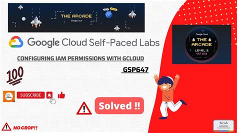 configuring iam permissions with gcloud gsp647 youtube