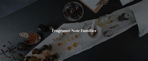 4 fragrance families all that you need to know in a powerful concise