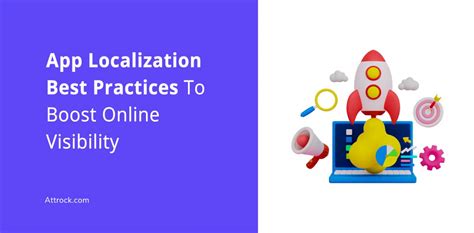 App Localization Best Practices To Boost Online Visibility Attrock