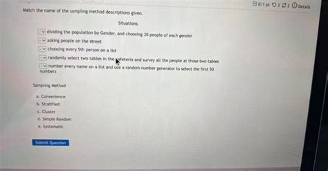 Solved Match The Name Of The Sampling Method Descriptions Chegg