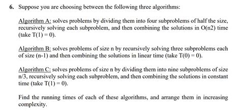 6 Suppose You Are Choosing Between The Following