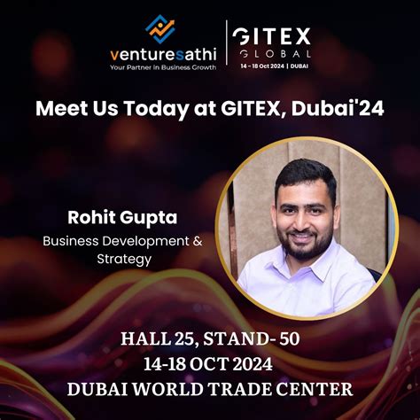 Gitex2024 Gitex Innovation Techforward Venturesathi Rohit Gupta