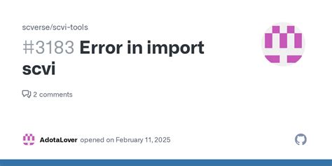 Error In Import Scvi · Issue 3183 · Scversescvi Tools · Github