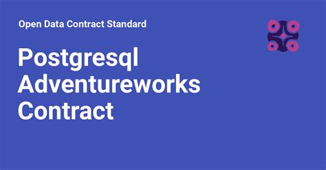 postgresql adventureworks contract open data contract standard