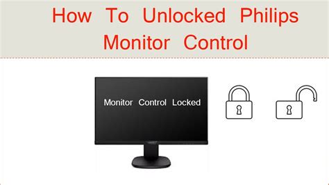 How To Unlocked Philips Monitor Control Lockedsolved Osd Control