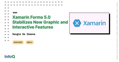 Xamarin Forms Stabilizes New Graphic And Interactive Features InfoQ