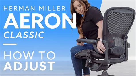 How To Adjust The Herman Miller Aeron Youtube