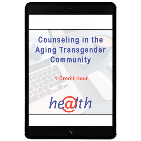 Counseling In The Aging Transgender Community Online Audio Ce Course
