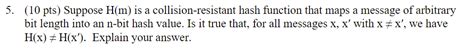 solved 10 pts suppose h m is a collision resistant hash