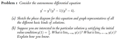 Solved Problem I Consider The Autonomous Differential