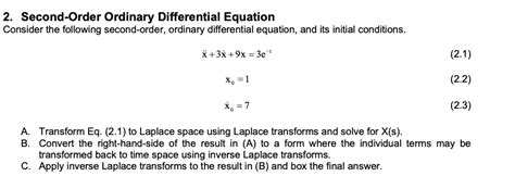 Solved Second Order Ordinary Differential Equationconsider