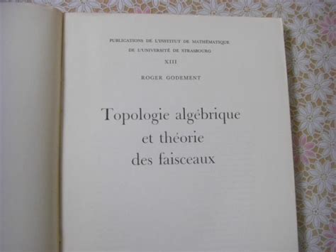 Yahoo オークション O1数学洋書 Theorie Des Faisceaux Roger Godeme