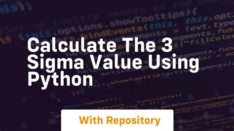 Calculate The 3 Sigma Value Using Python Youtube