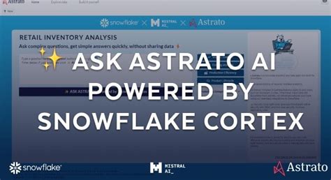 demo ask astrato ai powered by snowflake cortex the model chosen
