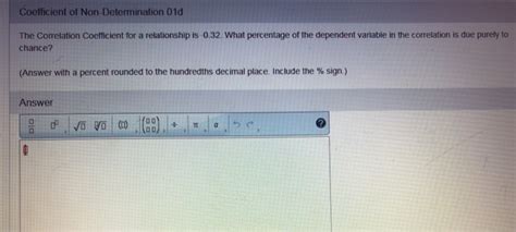Solved Coefficient Of Non Determination 01d The Correlation