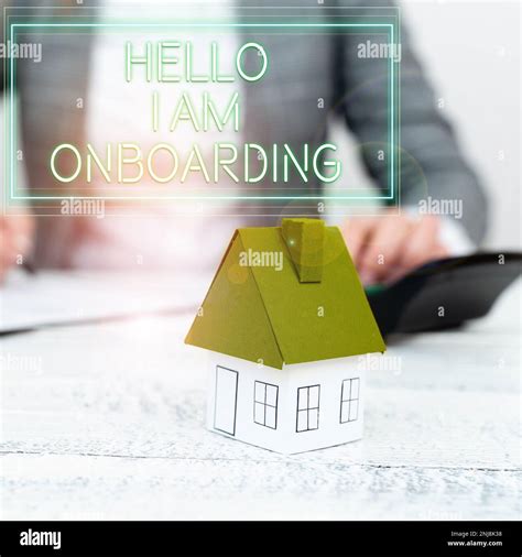 Conceptual Caption Hello I Am Onboarding Business Concept Action Process Of Integrating A New