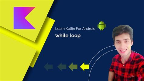 24while Loop Mastering Kotlinfrom Basics To Advanced Techniques