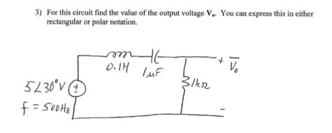 Solved For This Circuit Find The Value Of The Output Voltage Chegg Com