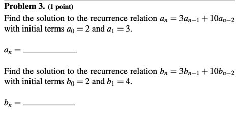 Problem 3 1 Point Find The Solution To The