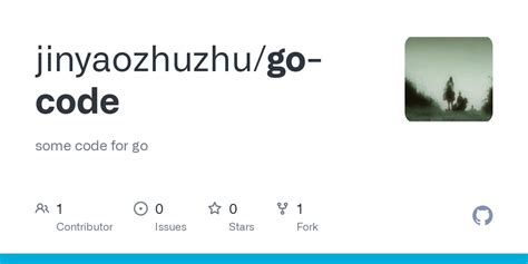 Github Jinyaozhuzhugo Code Some Code For Go