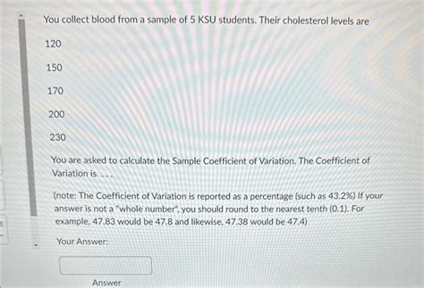 Solved You Are Asked To Calculate The Sample Coefficient Of Chegg