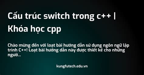 cấu trúc switch trong c khóa học cpp