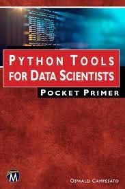 Python Tools For Data Scientists Pocket Primer FREE BOOK FULL PDF